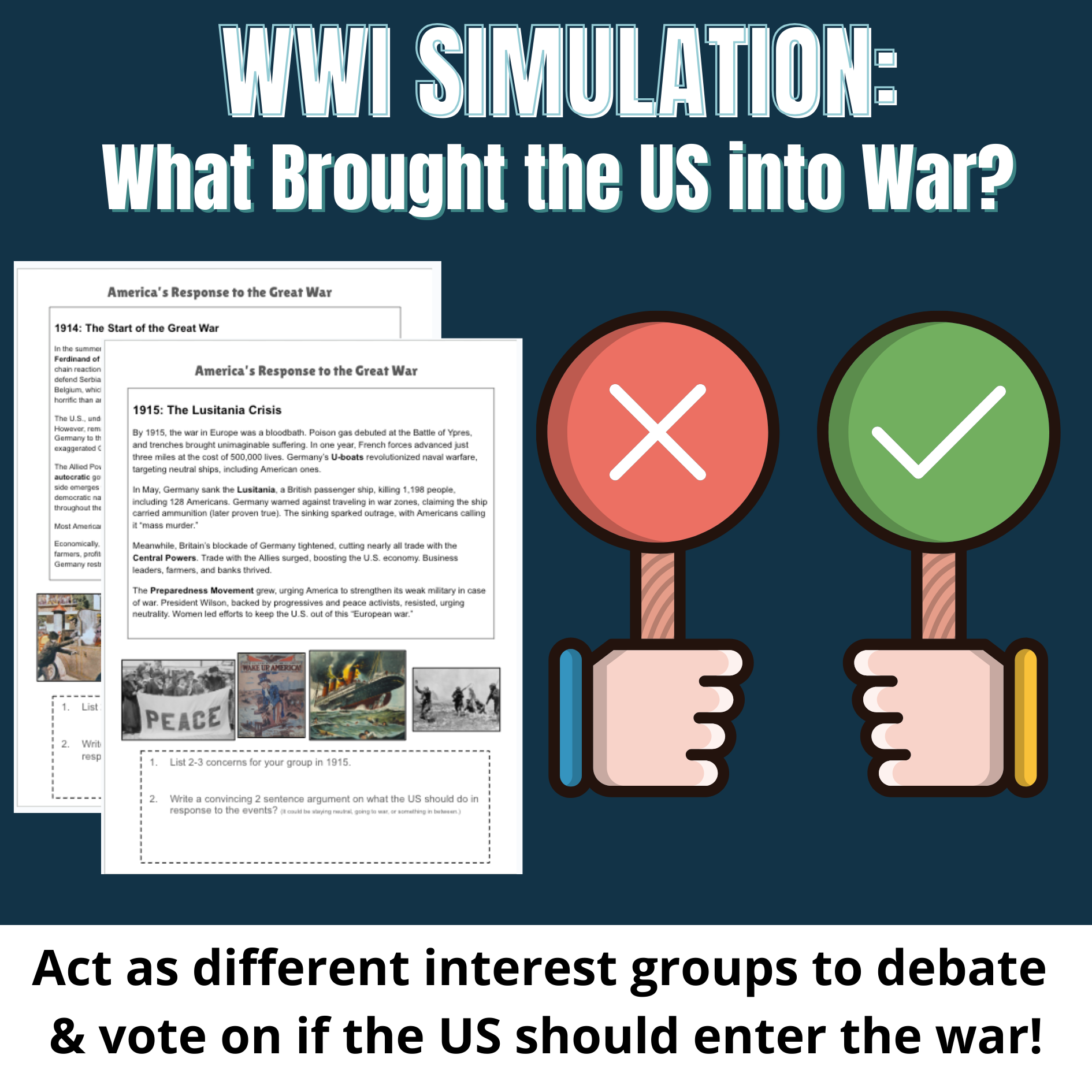 WWI Simulation: Should the US Enter the War? – History For Humans